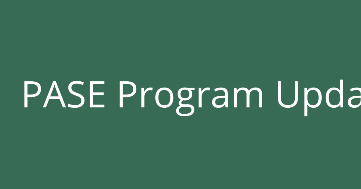PASE Program Update | October 2020 | PASE