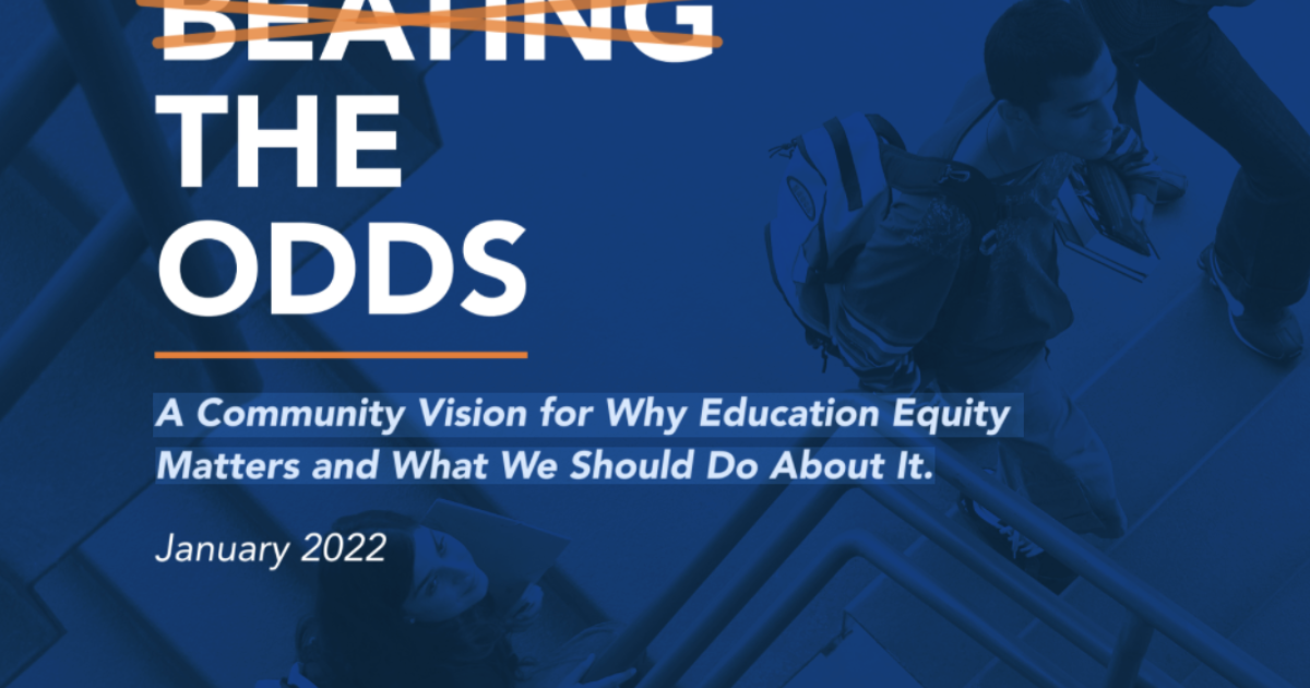Changing the Odds: A Community Vision for Why Education Equity… | PASE